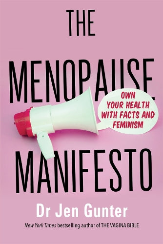 The Menopause Manifesto by Dr. Jennifer Gunter – Book Hero
