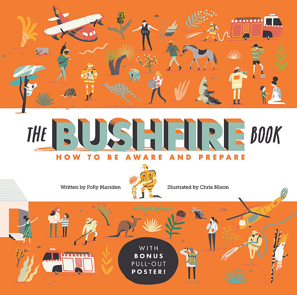 The Bushfire Book: How to Be Aware and Prepare by Polly Marsden – Book Hero