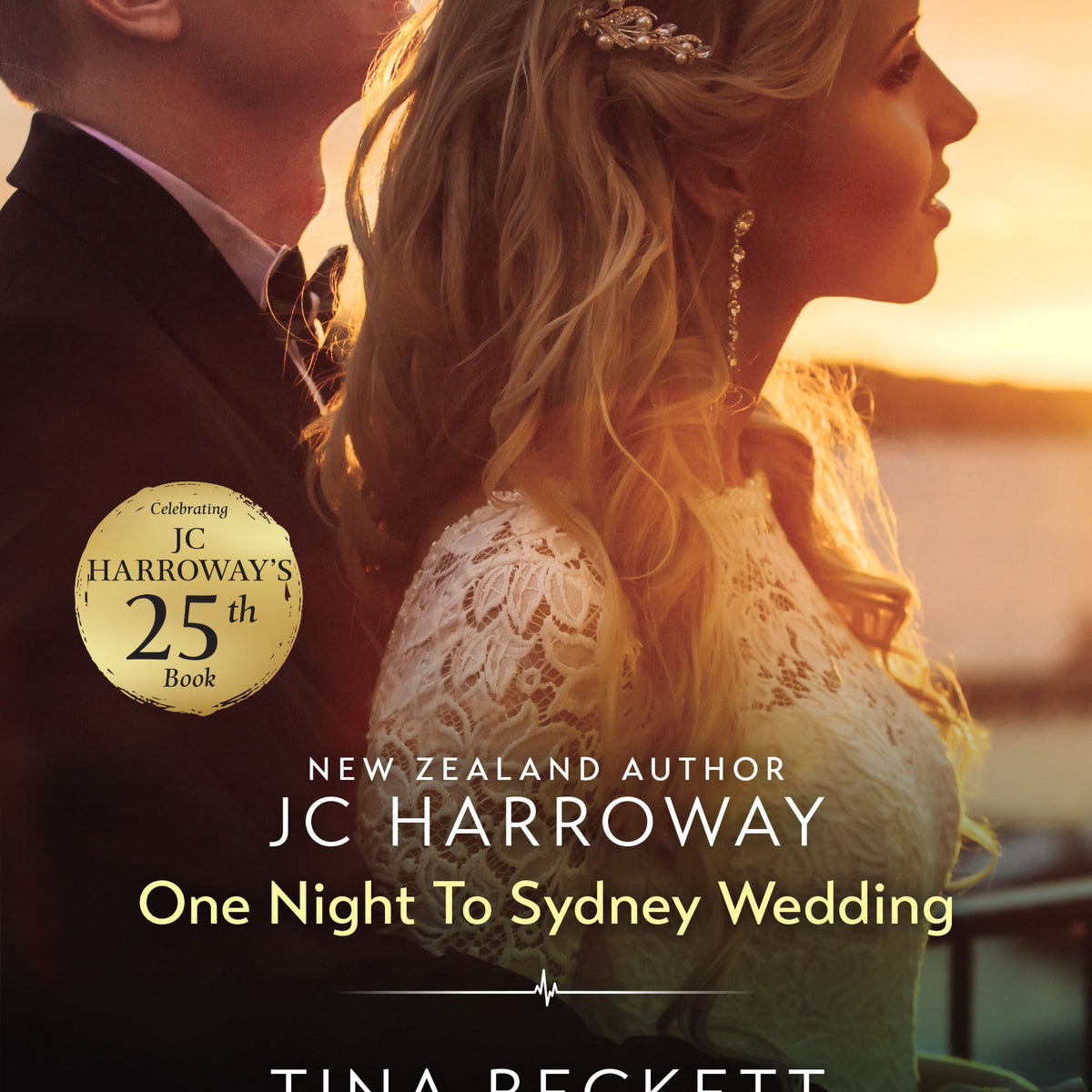 One Night To Sydney Wedding/Second Chance In Santiago by Jc Harroway ...