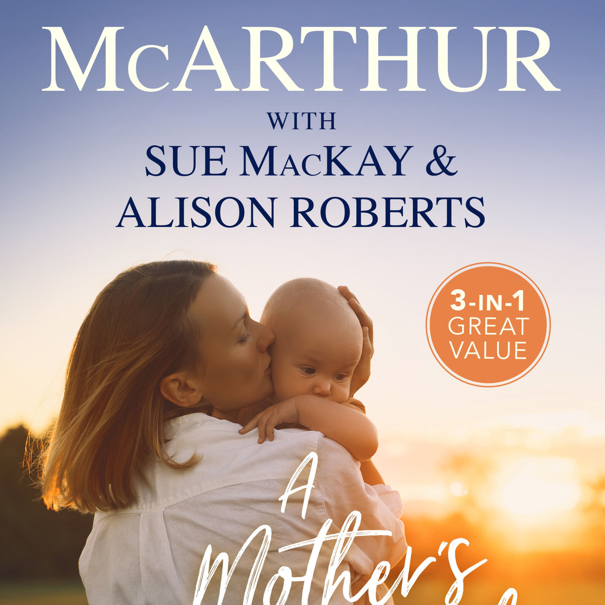 A Mother's Miracles/Father For The Midwife's Twins/The Nurse's Twin ...