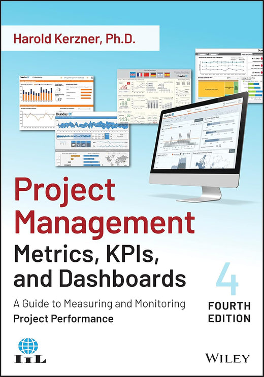 Project Management Metrics, KPIs, and Dashboards by Harold Kerzner ...