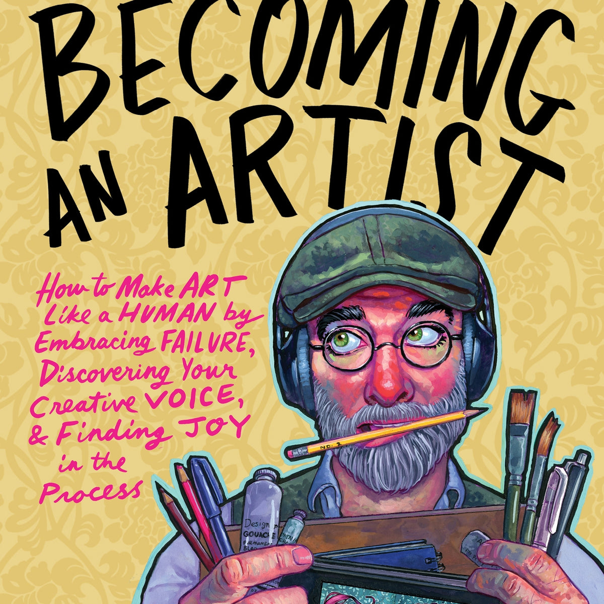Becoming an Artist by Scott Christian Sava – Book Hero