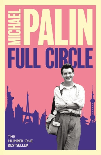 Full Circle by Michael Palin – Book Hero