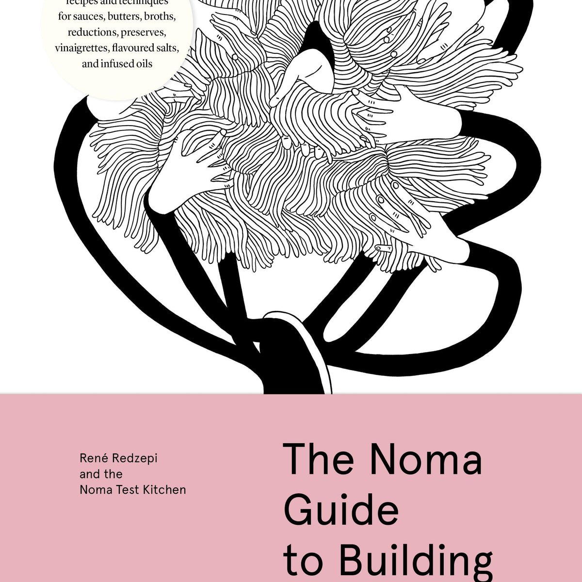 The Noma Guide to Building Flavour – Book Hero