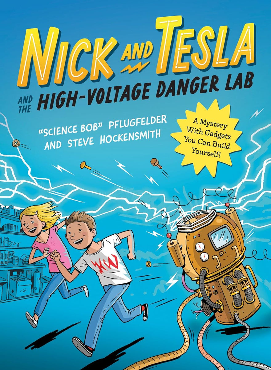 Nick and Tesla and the High Voltage Danger Lab by Science Bob ...
