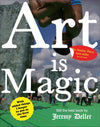 Art is Magic by Jeremy Deller – Book Hero