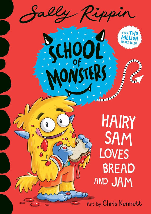 Hairy Sam Loves Bread and Jam by Sally Rippin – Book Hero