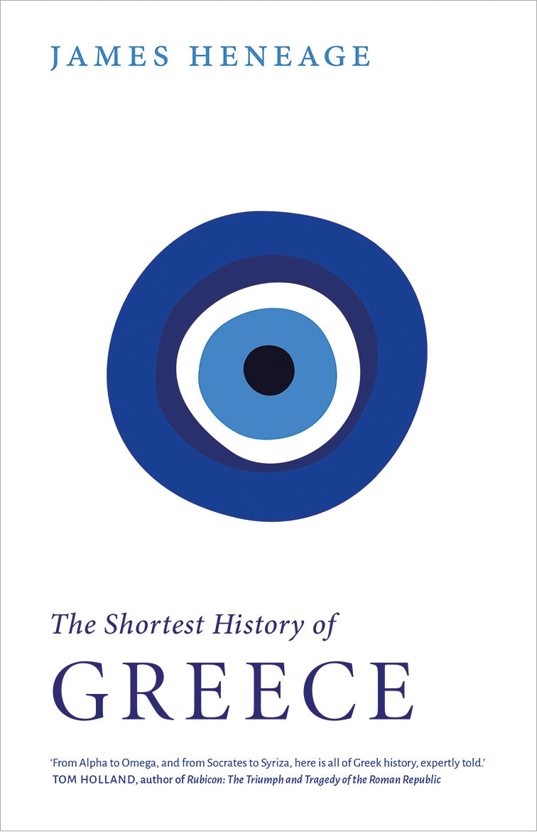 The Shortest History of Greece by James Heneage – Book Hero