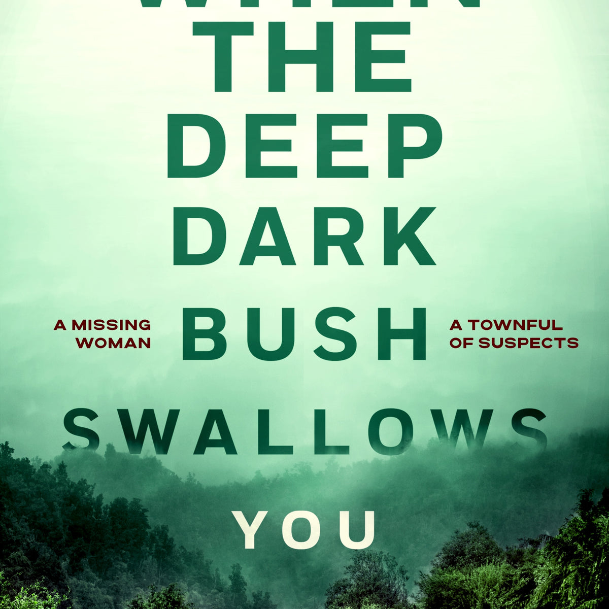 When the Deep, Dark Bush Swallows You Whole by Geoff Parkes – Book Hero