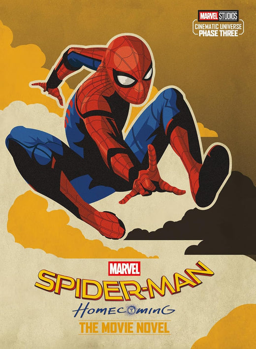 Spider-Man Homecoming: The Movie Novel (Marvel) by Marvel – Book Hero