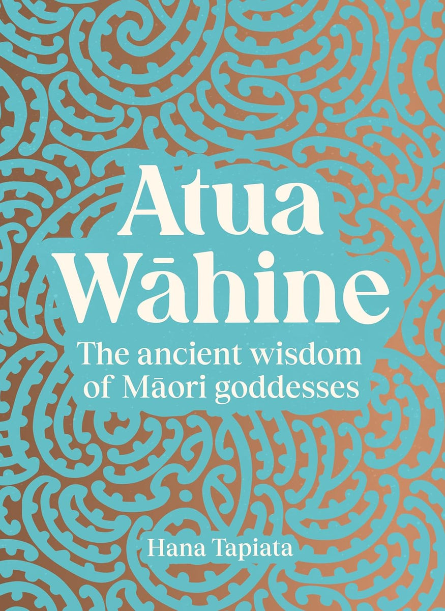 Atua Wahine by Hana Tapiata – Book Hero