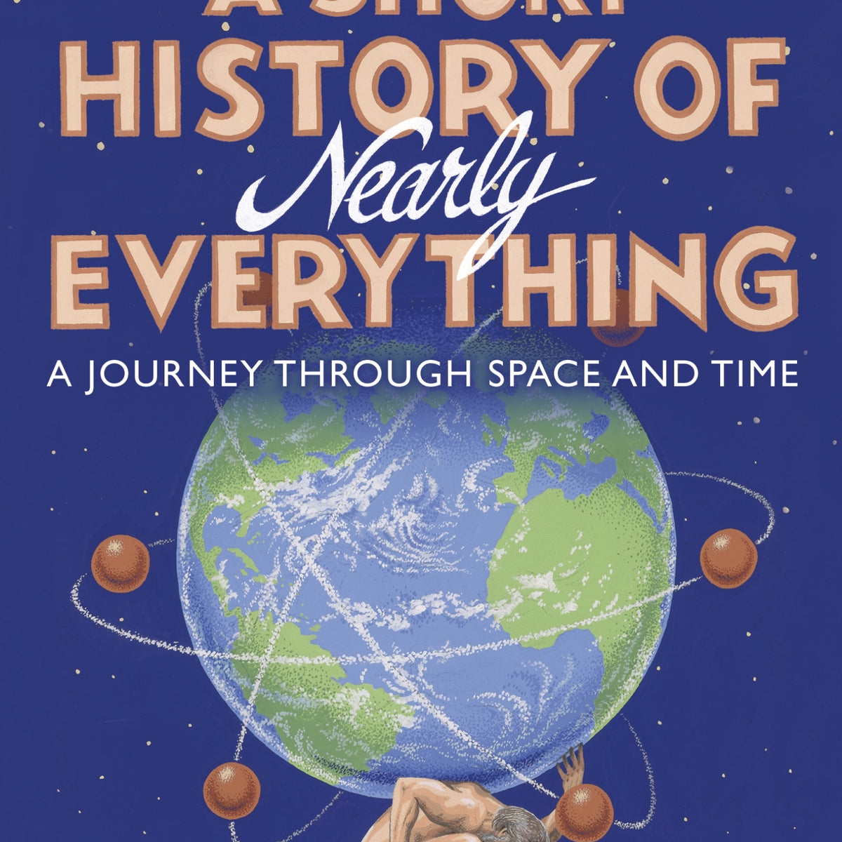 A Short History of Nearly Everything by Bill Bryson – Book Hero