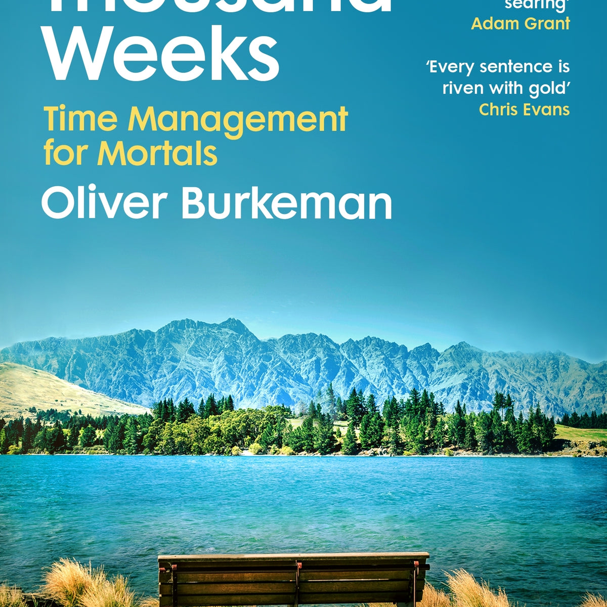 Four Thousand Weeks by Oliver Burkeman – Book Hero