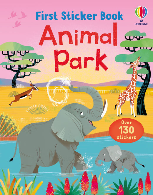 First Sticker Book Animal Park by Felicity Brooks and Caroline Young ...