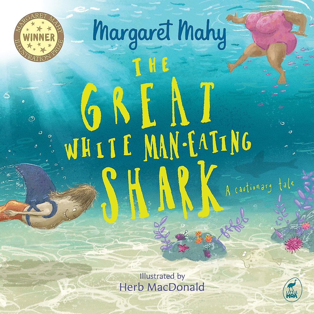 The Great White Man-Eating Shark by Margaret Mahy – Book Hero
