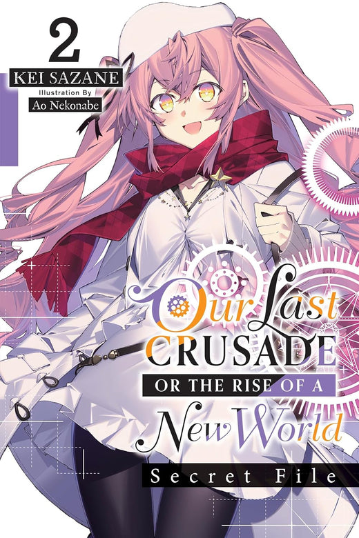 Our Last Crusade or the Rise of a New World: Secret File, Vol. 2 (light ...