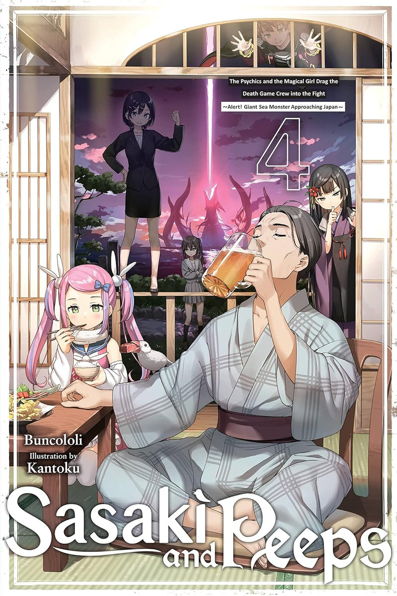 Sasaki and Peeps, Vol. 4 (light novel) by Buncololi Buncololi, Kantoku ...