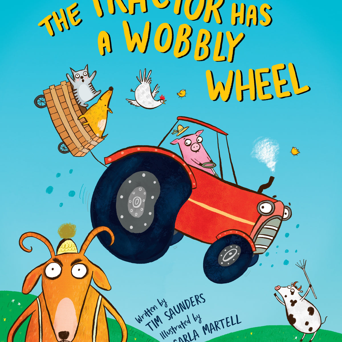 The Tractor Has a Wobbly Wheel by Tim Saunders – Book Hero