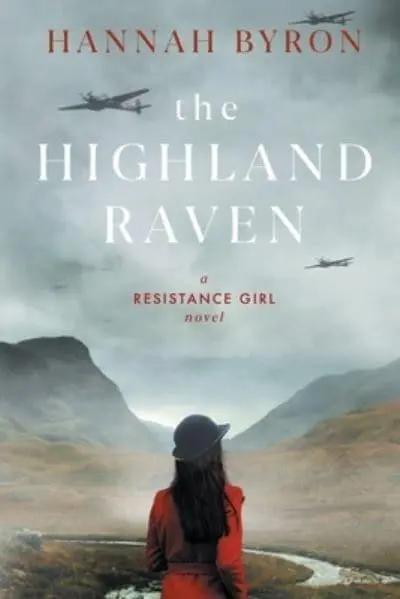 The Highland Raven by Hannah Byron – Book Hero