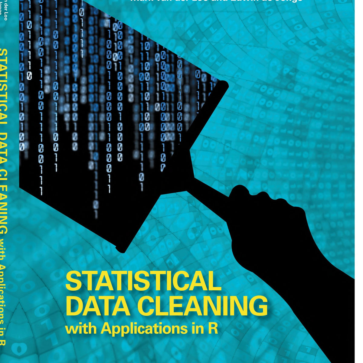 Statistical Data Cleaning with Applications in R by Mark van der Loo ...