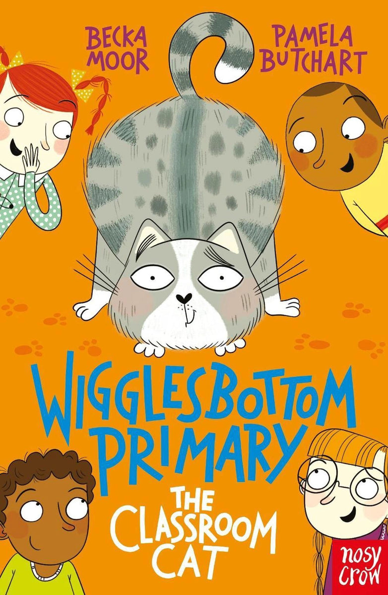 Wigglesbottom Primary: The Classroom Cat by Pamela Butchart – Book Hero