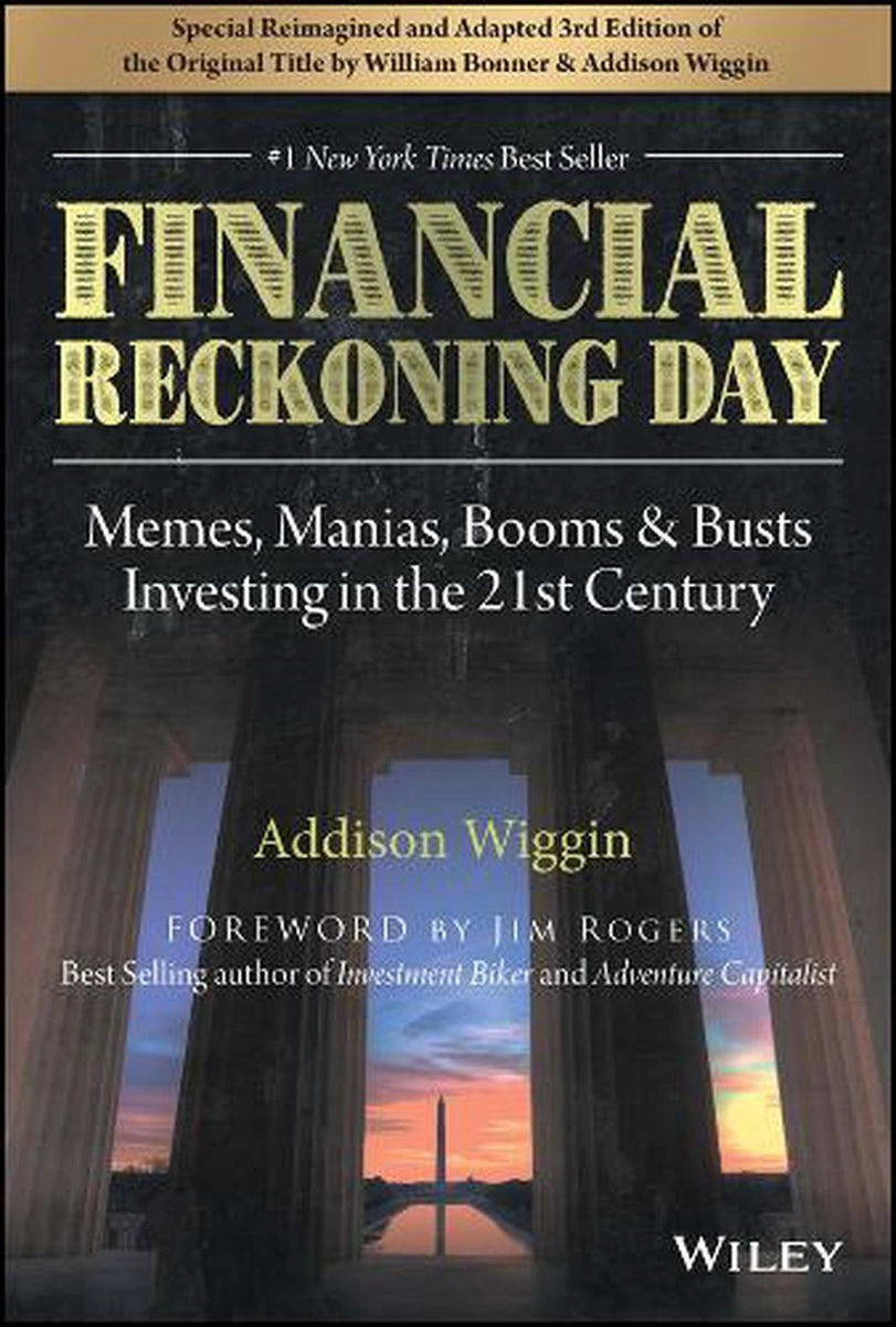 Financial Reckoning Day by Addison Wiggin and William Bonner – Book Hero
