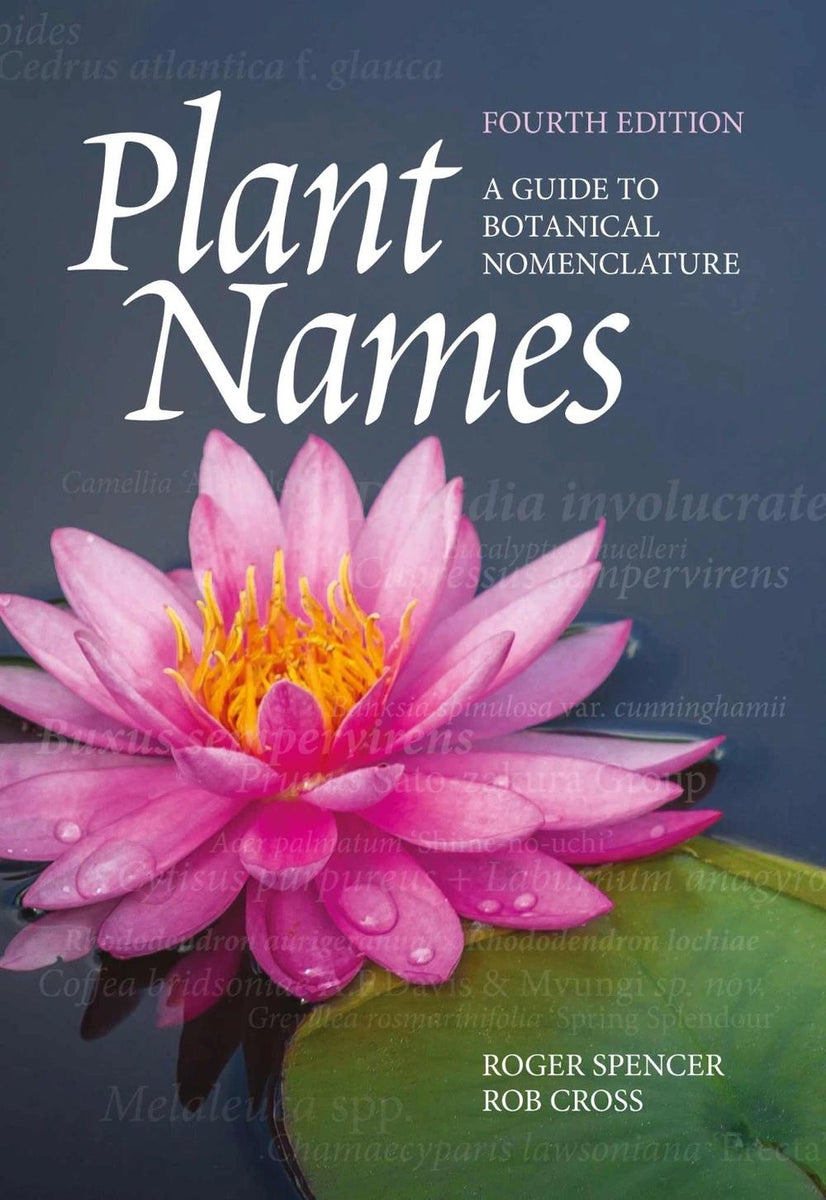 Plant Names by Roger Spencer and Rob Cross – Book Hero