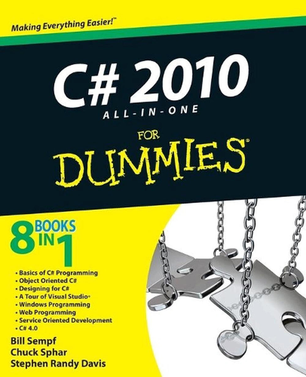 C# 2010 All-in-One For Dummies by Stephen R. Davis, Bill Sempf and ...